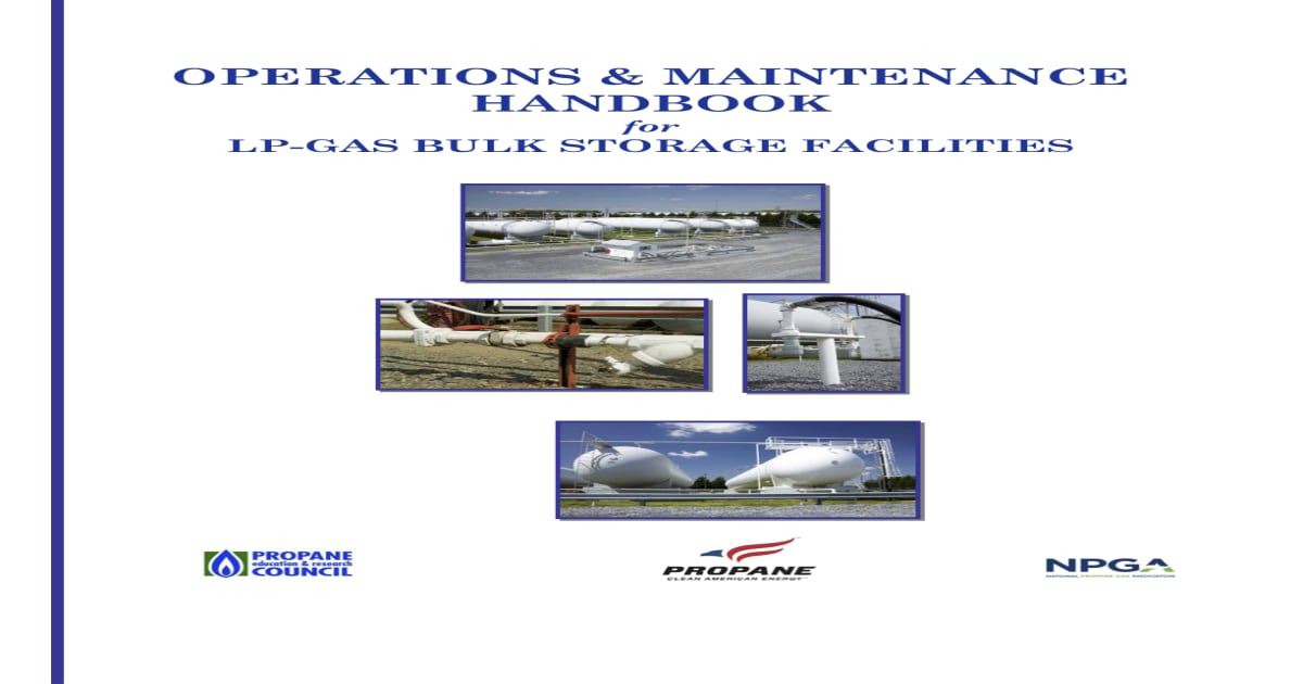 Operations & Maintenance Handbook for LP-Gas Bulk Storage Facilities ...